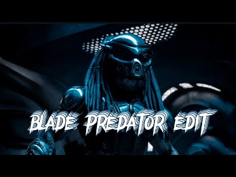 Blade Predator Edit. (Predator) Neon Blade - Moondeity - YouTube