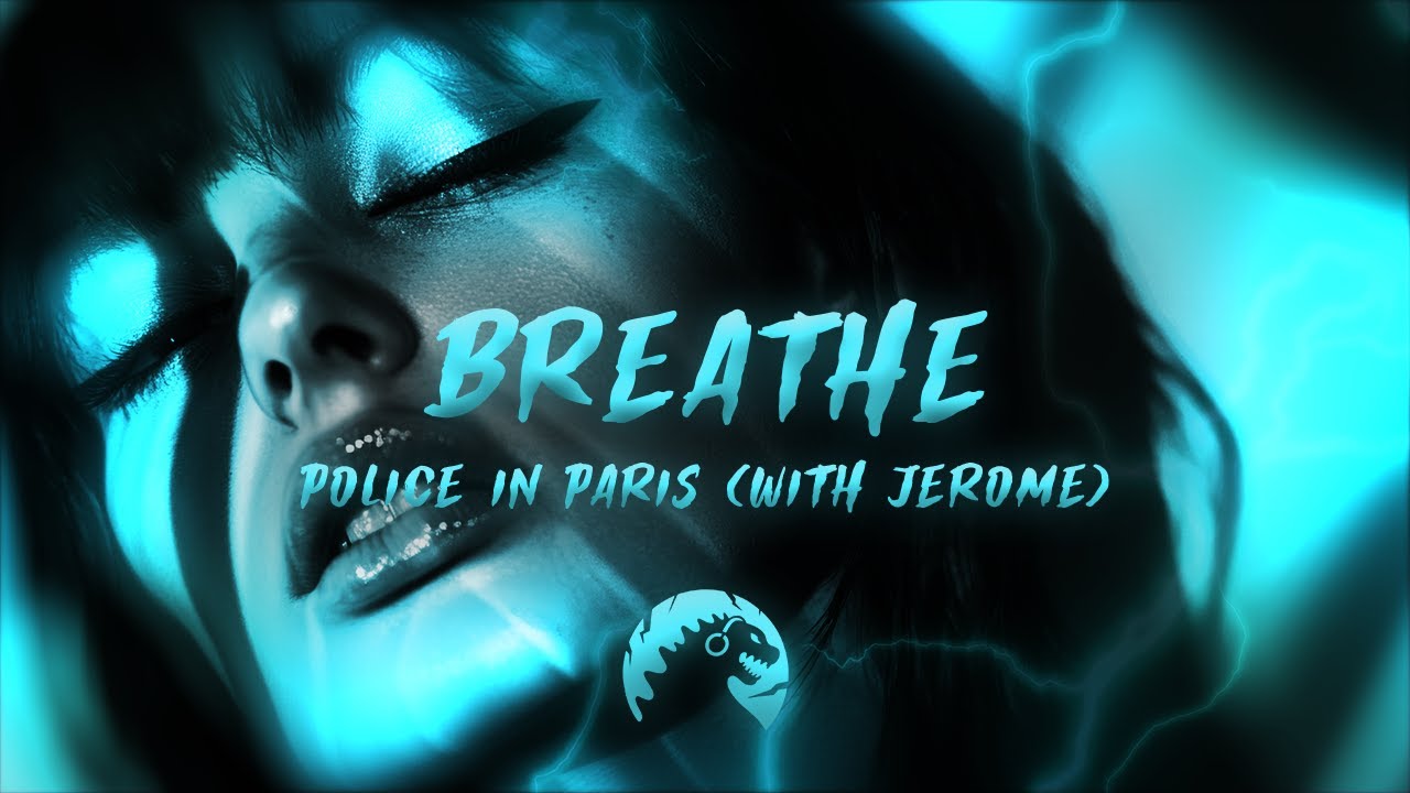 Police In Paris - Breathe (with Jerome) - YouTube