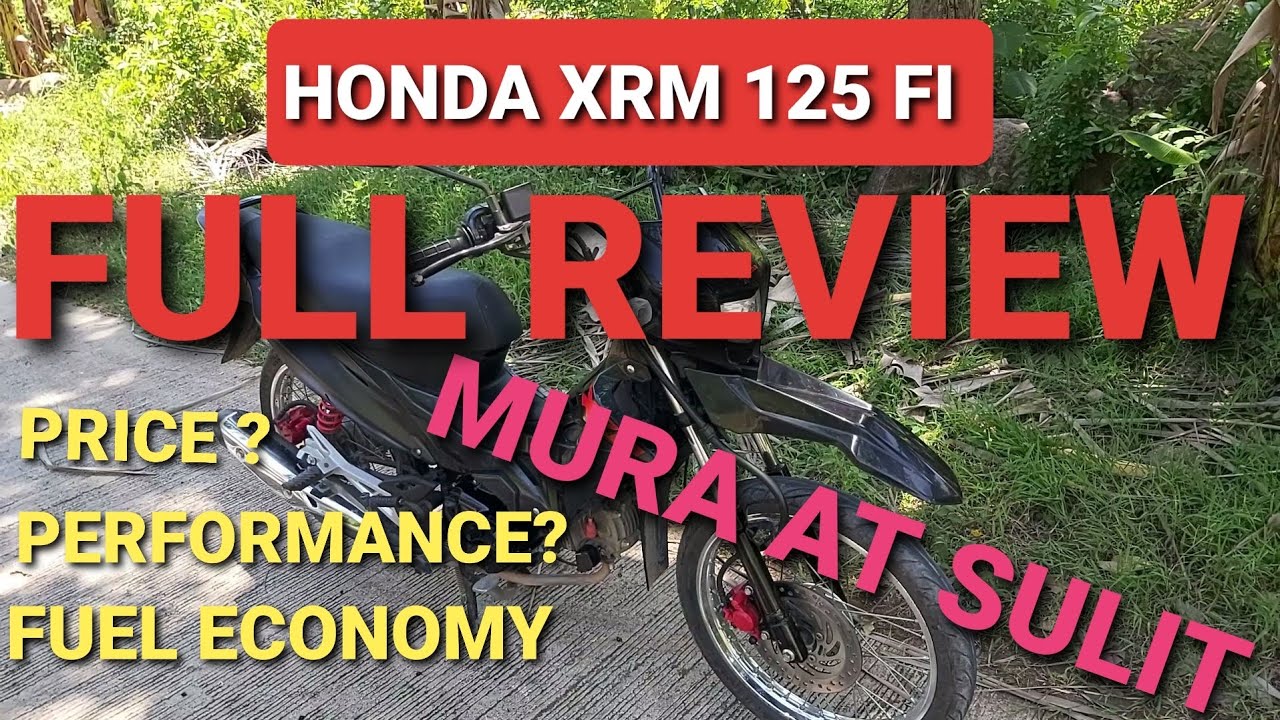 HONDA XRM 125 FI | FULL REVIEW | DESIGN|PRICE|PERFORMANCE|FUEL ...