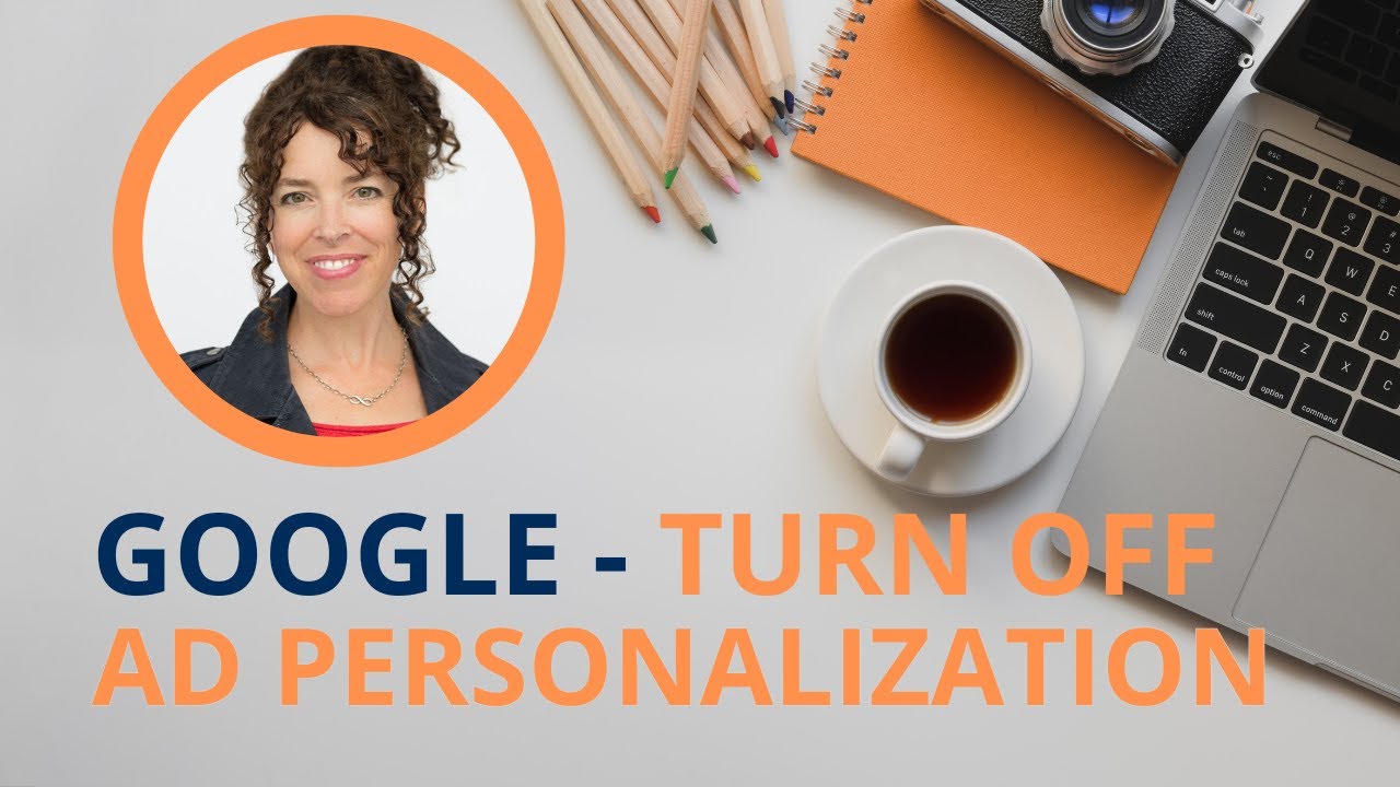 GOOGLE - Turn off ad personalization - YouTube