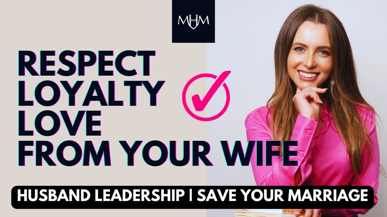Being a GOOD HUSBAND Means Being a GOOD LEADER | How To SAVE YOUR ...