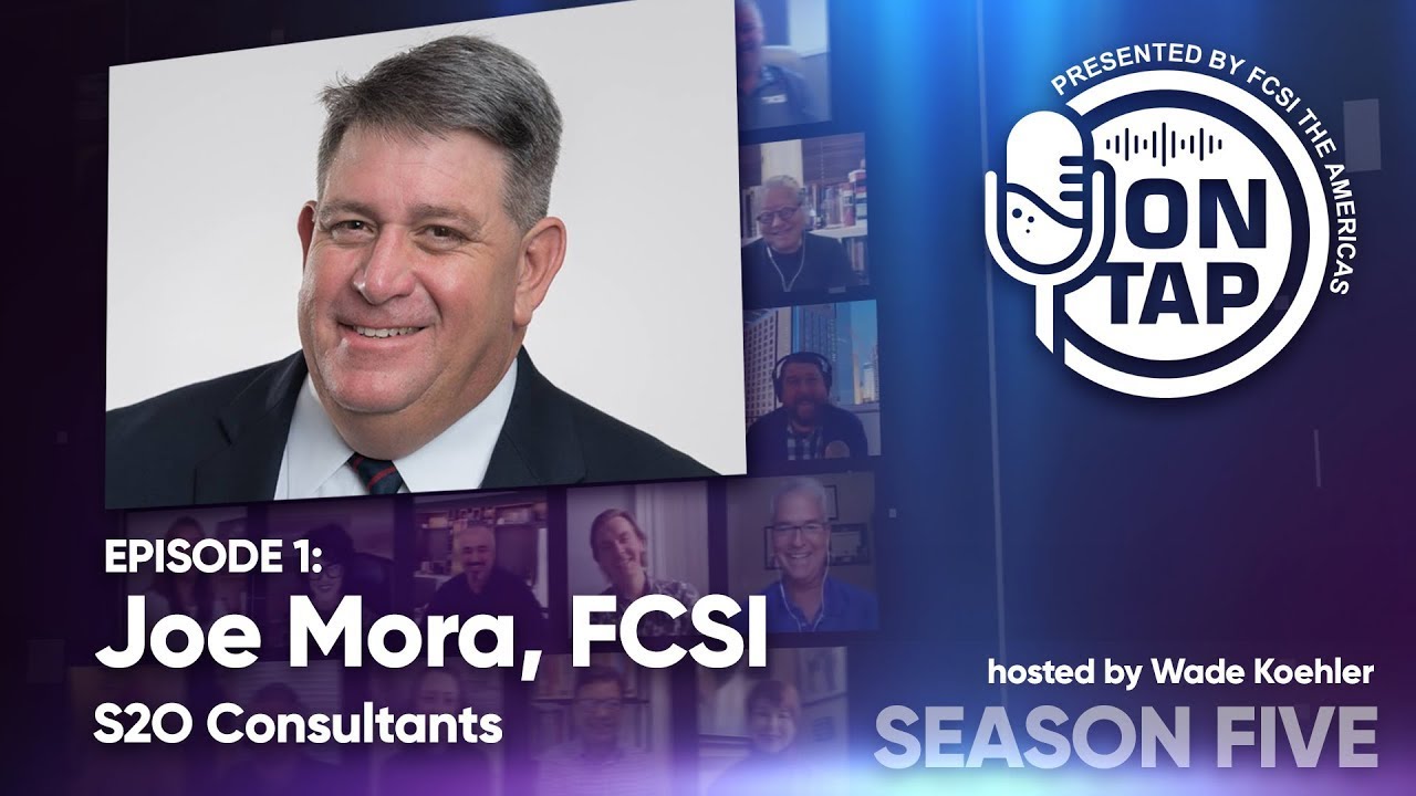 ON TAP Presented by FCSI, The Americas - S5:1 – Joe Mora - YouTube