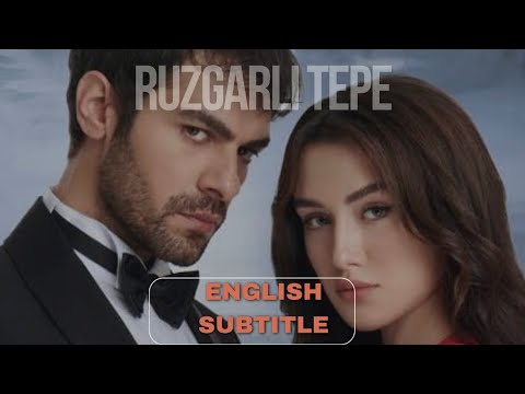 Ruzgarli Tepe | Best Scene with English Subtitles | English Subtitles | - YouTube