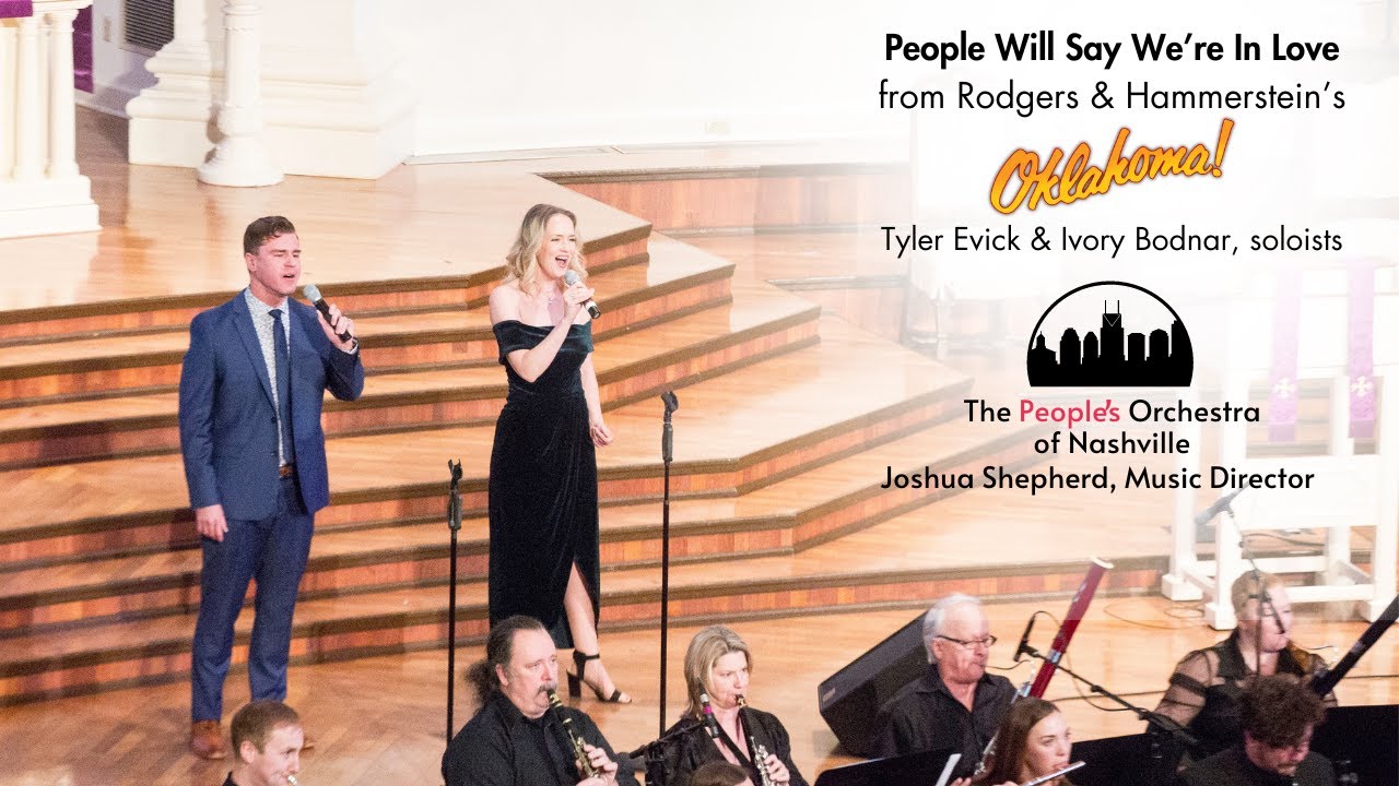 People Will Say We're In Love - Tyler Evick & Ivory Bodnar - The People ...