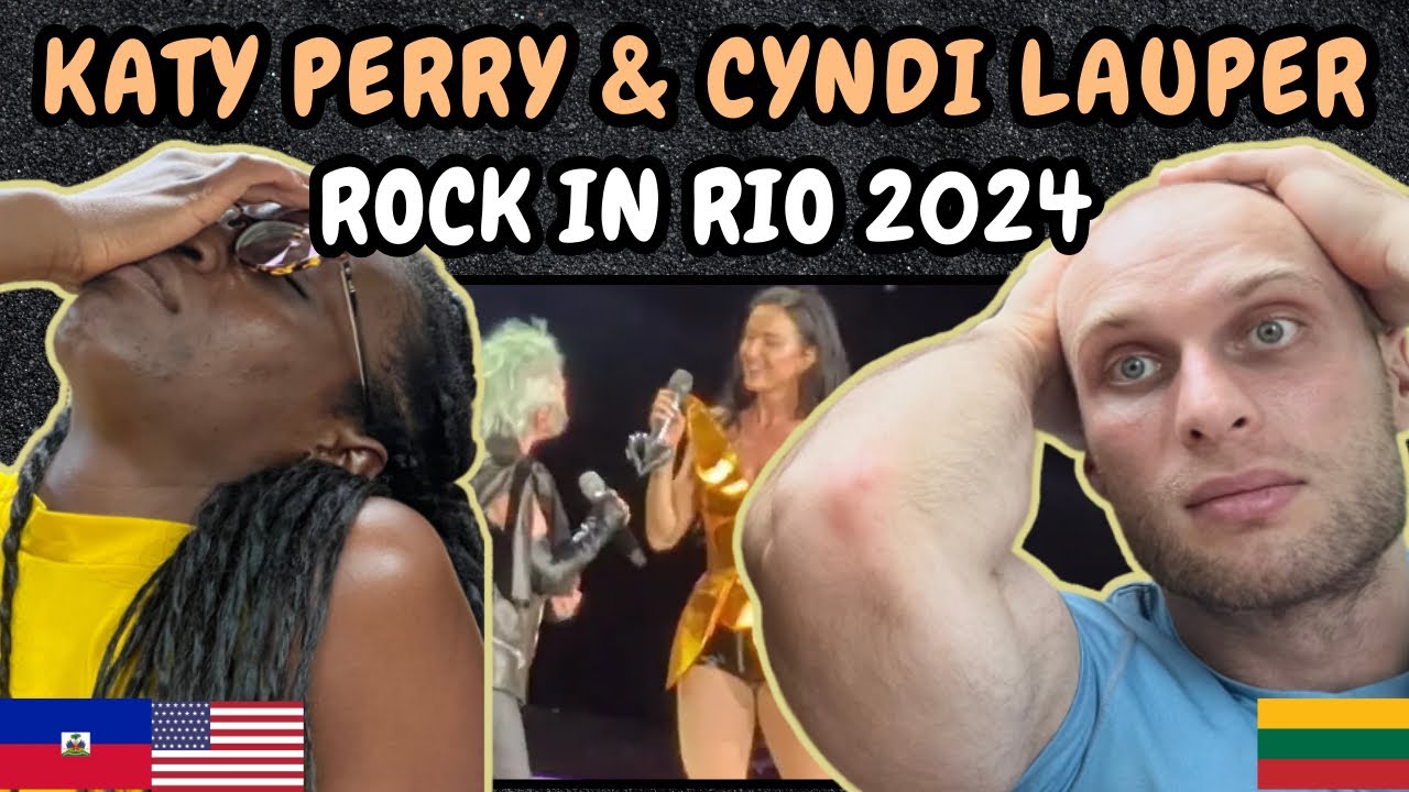 REACTION TO KATY PERRY & CYNDI LAUPER - Live Performance at Rock in Rio ...