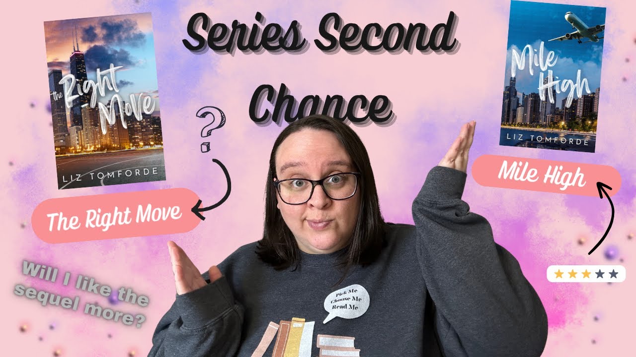 Series Second Chance | Will I Like The Right Move More Than Mile High ...
