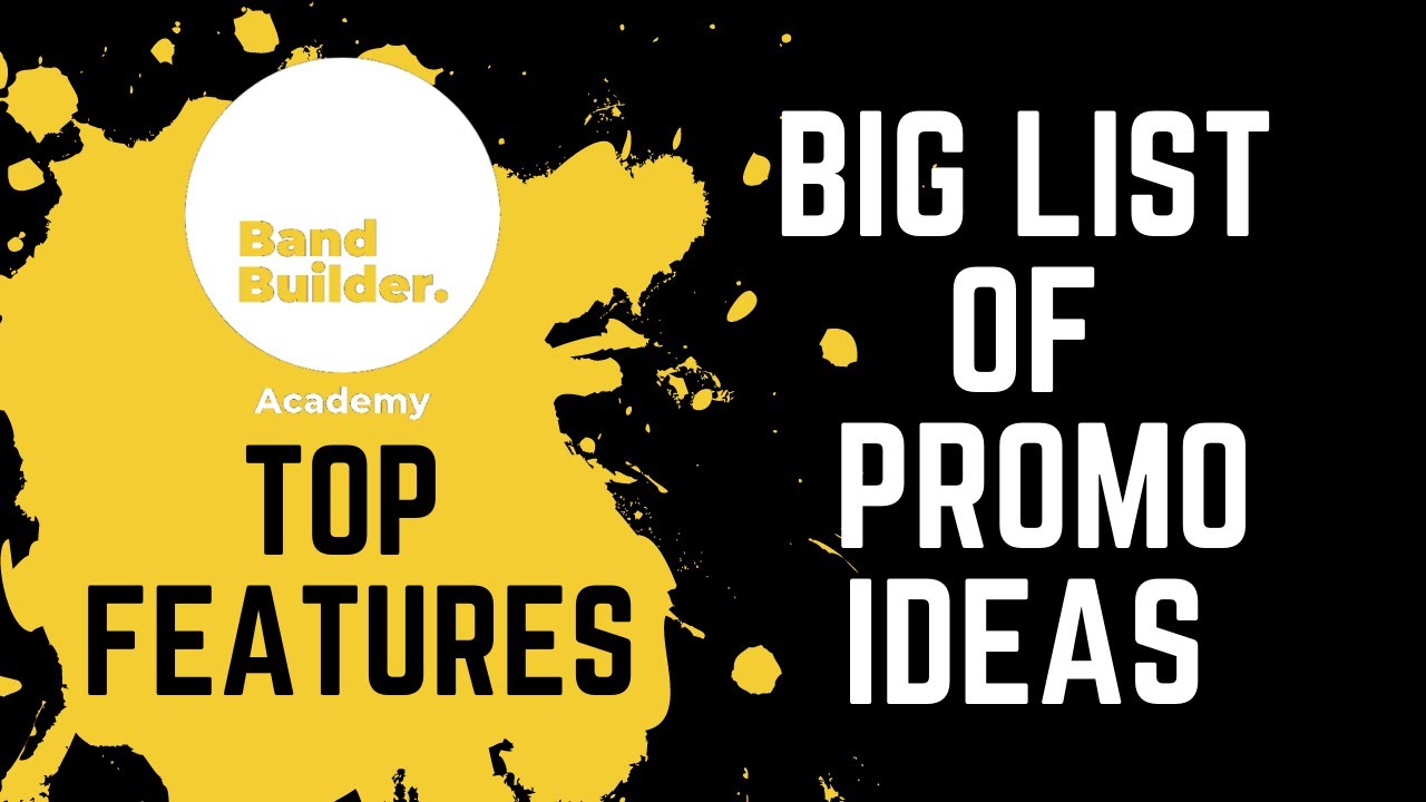 Big List of Music Promotion Ideas - #2 ranked Band Builder feature ...