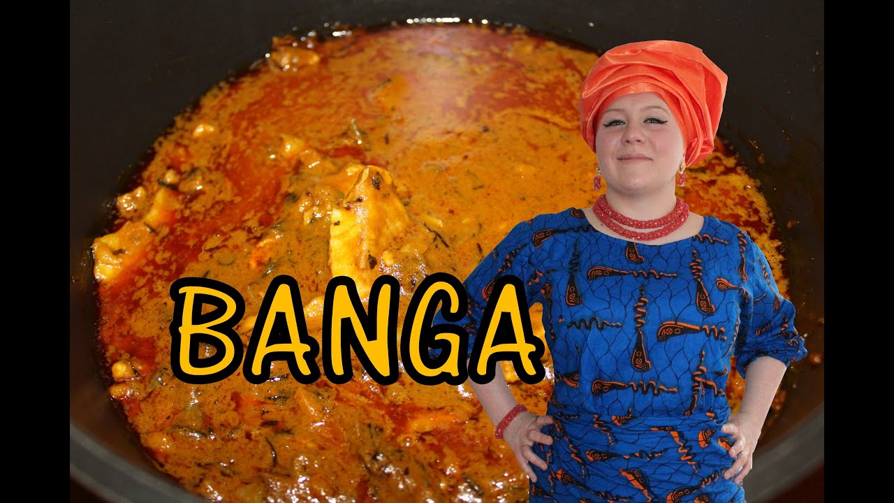 Oyinbo Cooking: Banga Soup (OFE AKWU) with fresh Palm Fruit (Kernel ...