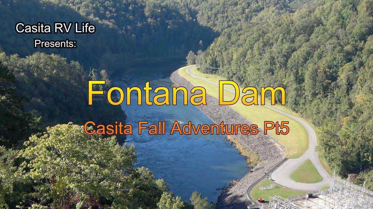 Fontana Dam, Bryson City, and Mingo Falls. Casita Fall Adventures Pt5 ...
