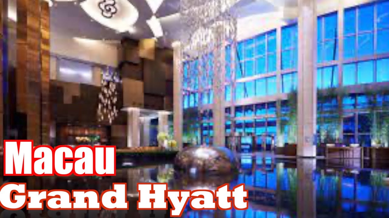 My Favourite Luxury Hotel in Macau - Grand Hyatt Macau 澳門君悅酒店 - YouTube