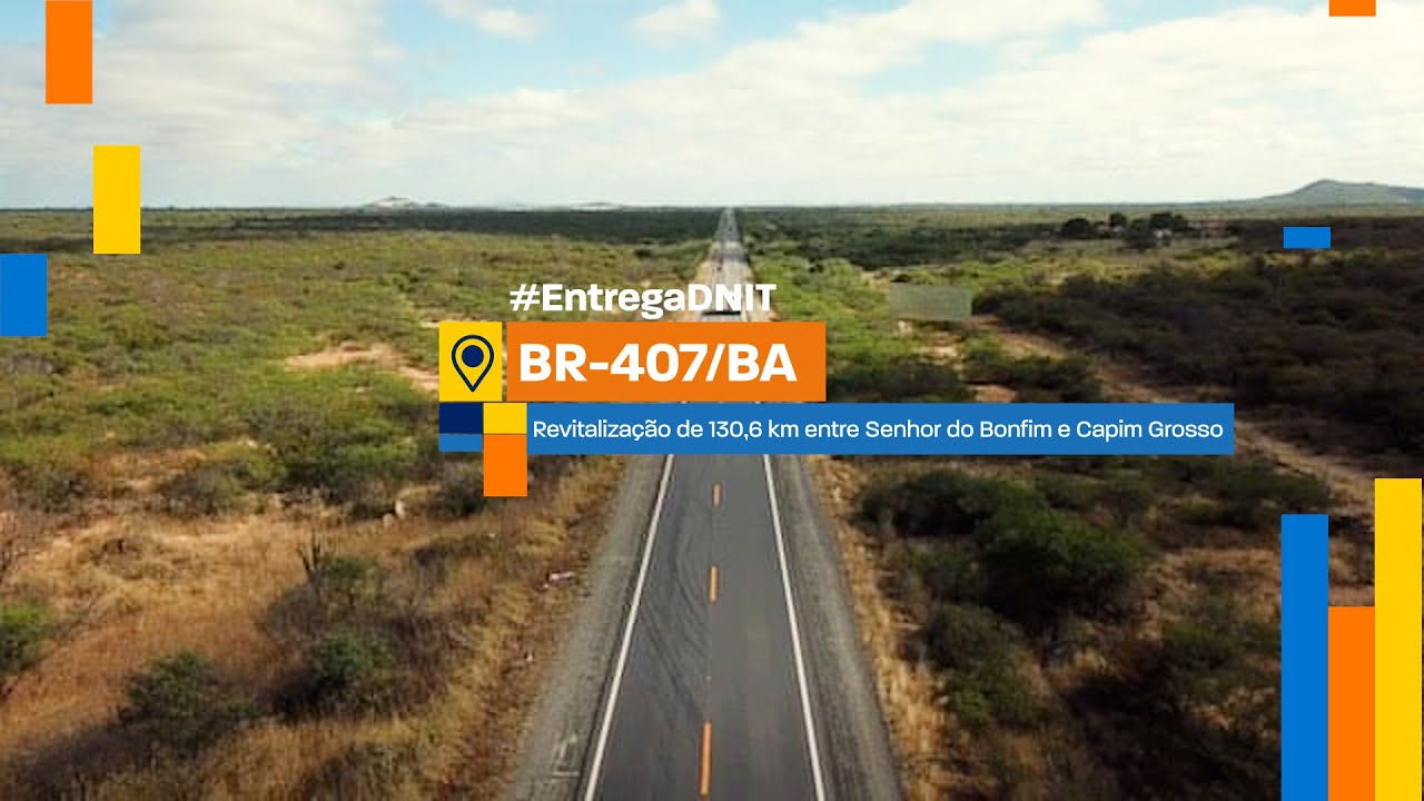 Revitalização de mais 130,6 quilômetros de pavimento da BR-407/BA - YouTube