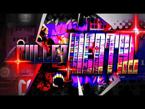 MY BEST | Bullet MENTAL by Akvaz (me) | Geometry Dash