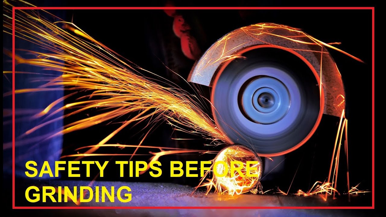 Safety Tips Before Grinding -Billet Grinding,Hand Grinding ,Grinding ...
