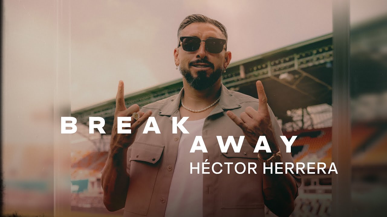 Héctor Herrera: A Mexican Captain's Pride | Breakaway S2 - YouTube