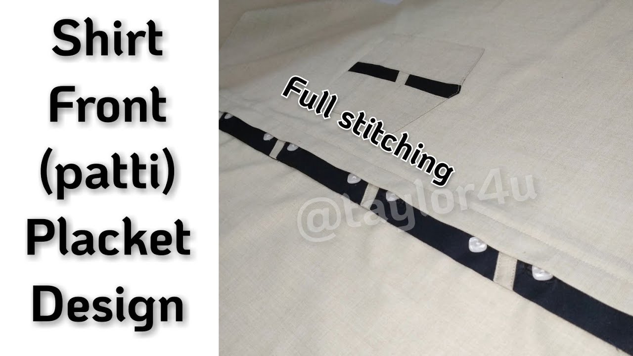 Shirt perfect front patti pattern | How to sew shirt front placket ...