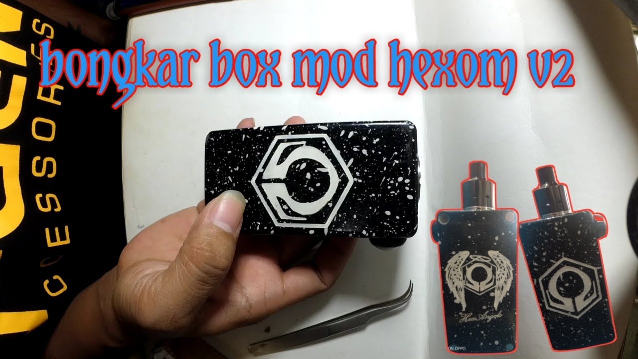 bongkar box mod hexohm v2 & review mesinya - YouTube