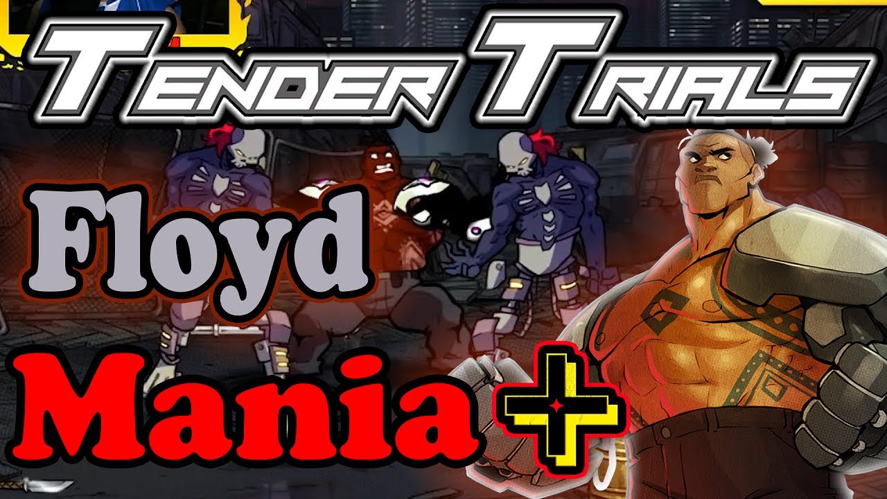 Streets Of Rage 4 DLC Floyd SOR4 Arcade Mania+ ( Tender Trials ) 4/21 ...