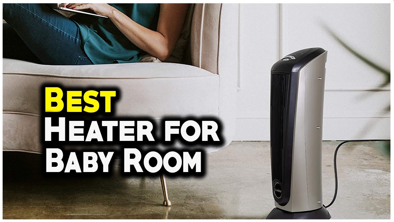 7 Best Heater For Baby Room 2021 - Toddler's mama - YouTube