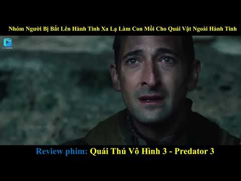 Review Phim Viễn Tưởng Kinh Dị Quái Thú Vô Hình 3 - Predator 3