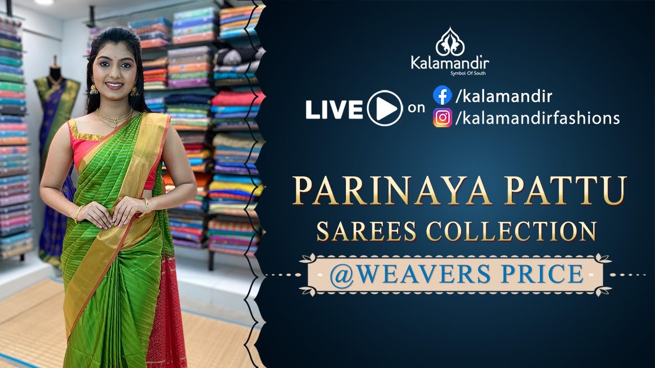 Parinaya Pattu Sarees - Weavers Price | WhatsApp Number 9852 9852 99 ...