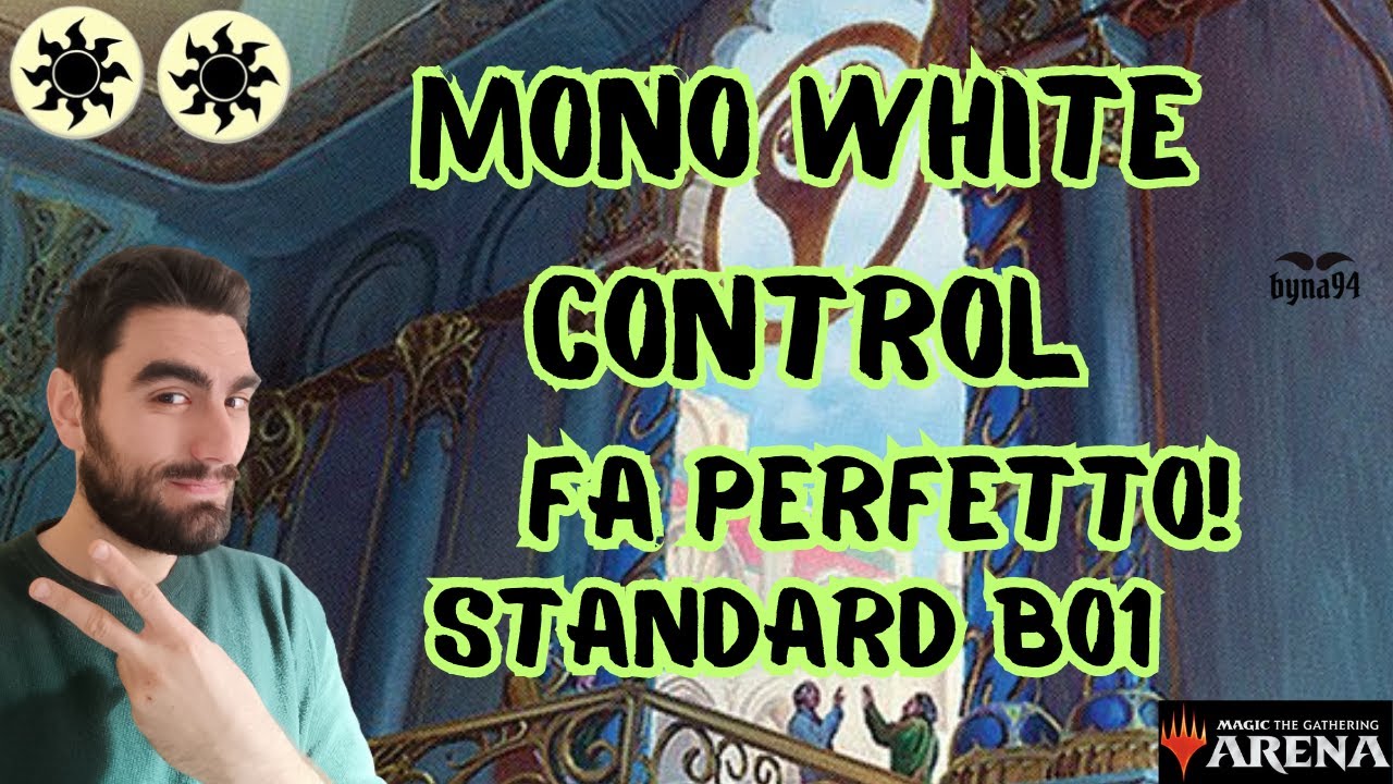 MONO WHITE CONTROL FA PERFETTO Standard Bo1 #magicthegathering #mtg # ...