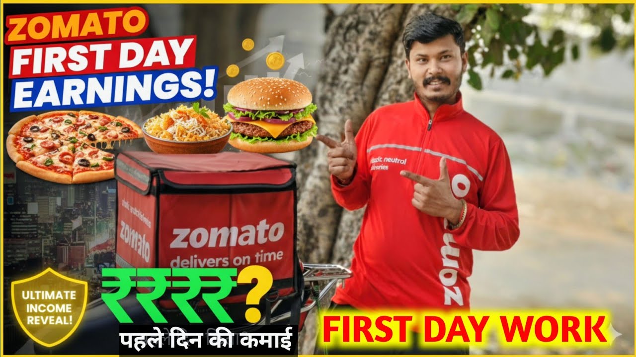 Zomato First Day Work // पहले दिन की कमाई // ZOMATO FIRST DAY JOB ...