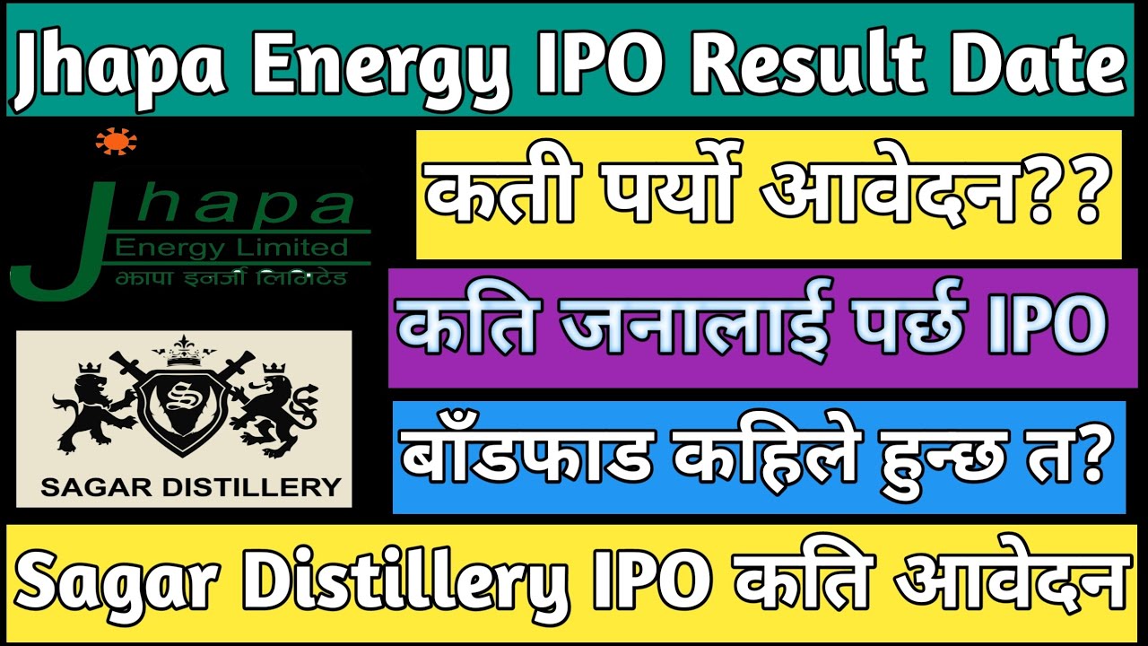 Jhapa Energy IPO Result | sagar distillery IPO results | upcoming IPO ...