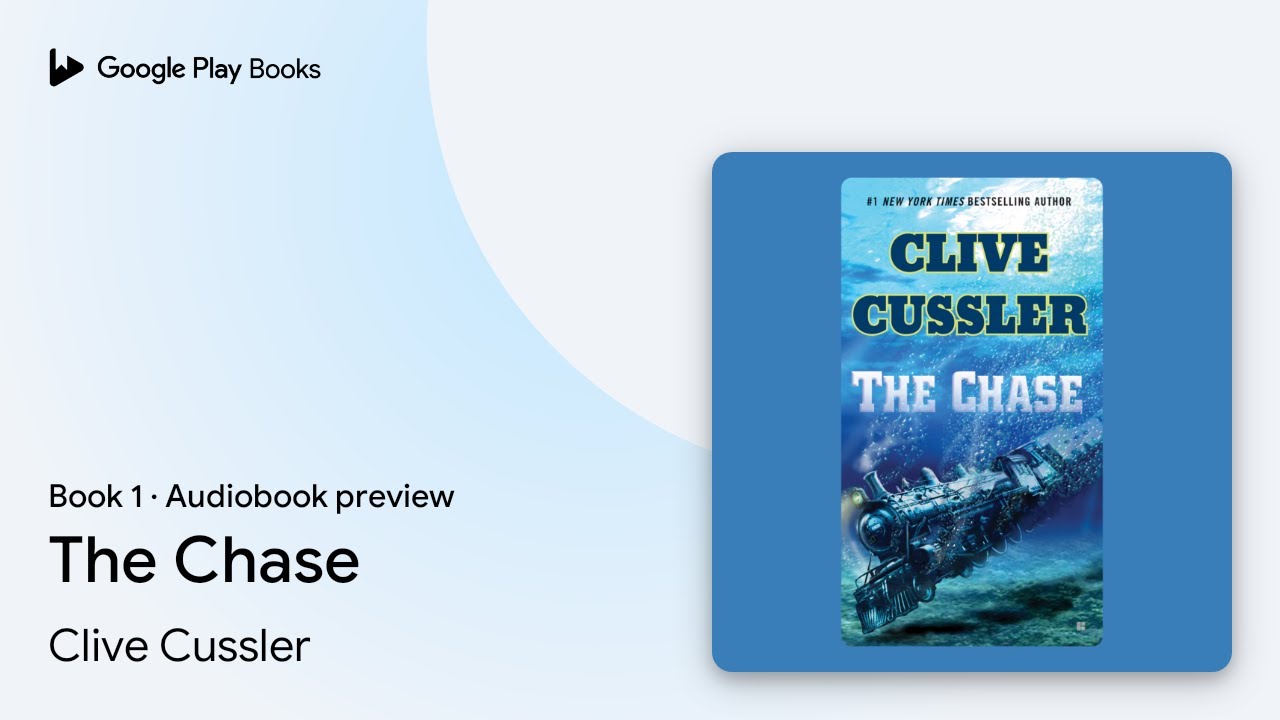 The Chase Book 1 by Clive Cussler · Audiobook preview - YouTube