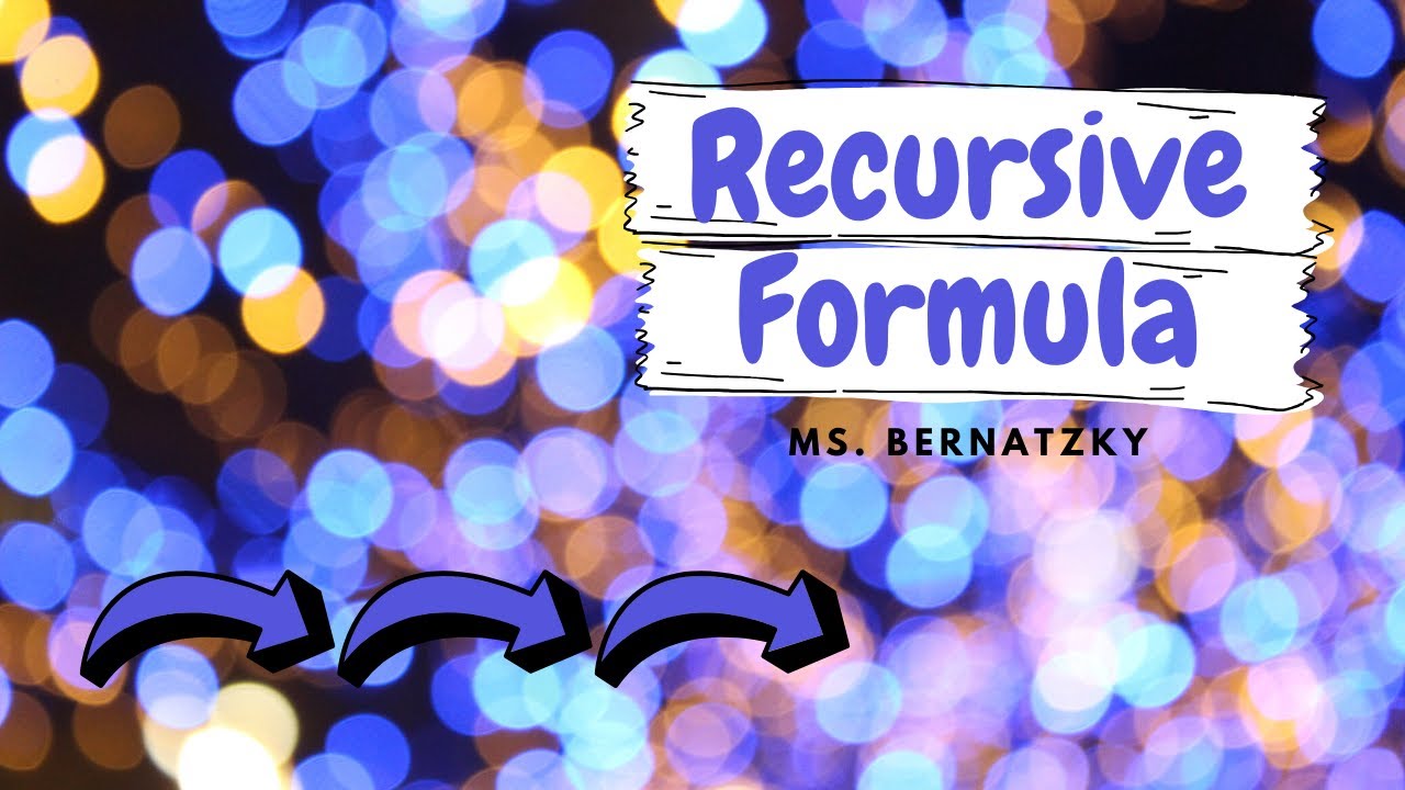 Recursive Formula - YouTube