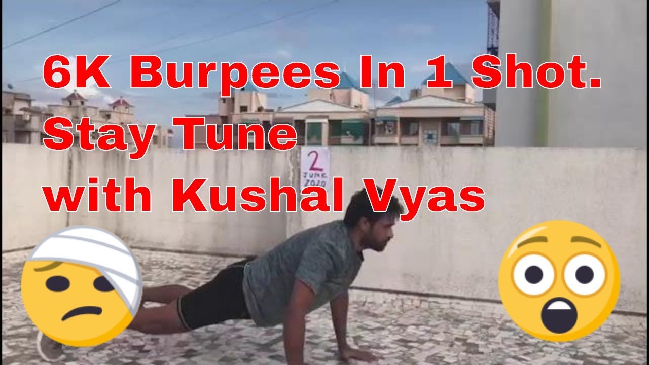 Kushal Vyas will Do 6K Burpees today BOXING FITNESS BHANJI MAHIDA Live Stream part 2 - YouTube
