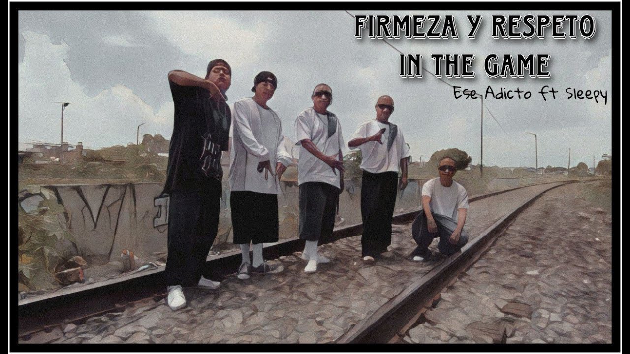 FIRMESA Y RESPETO _ IN THE GAME _ESE ADICTO FT SLEEPY_VIDEO OFICIAL ...