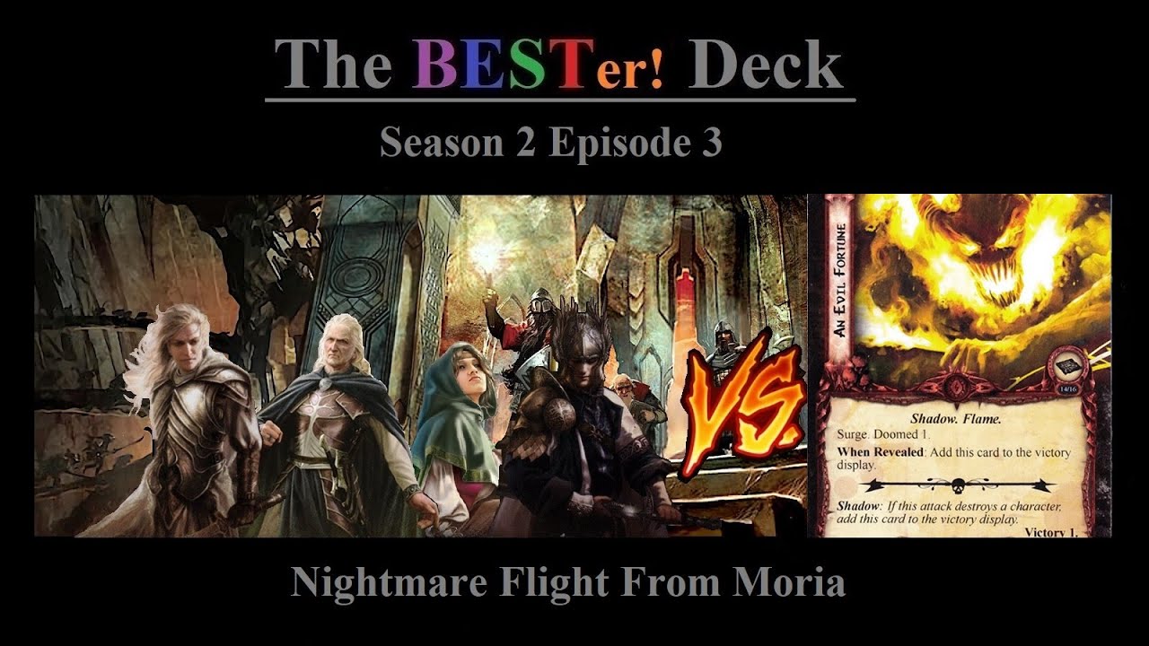 Nightmare Flight From Moria Solo - The Bester Deck - Lotr LCG - YouTube