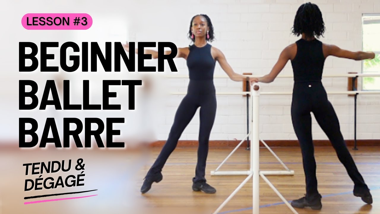 Beginner Ballet Barre | Tendu & Dégagé - YouTube