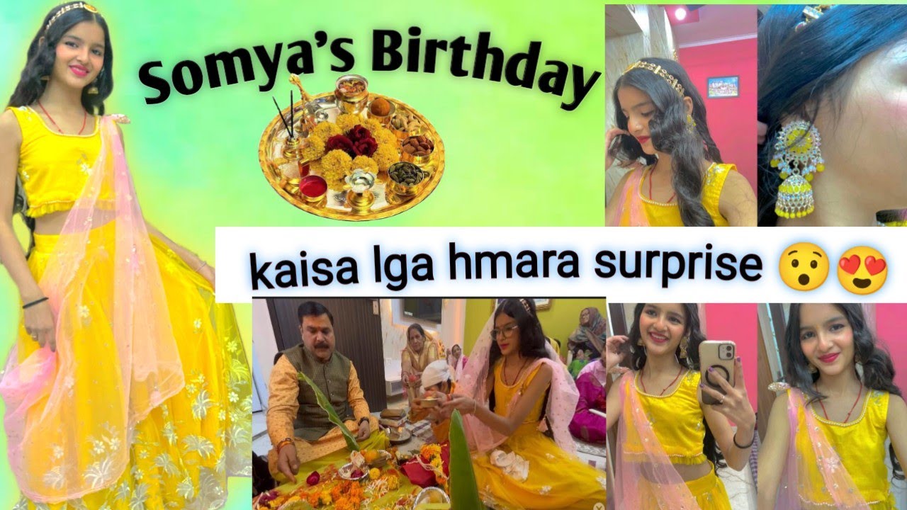 Somya’s Birthday 🌹Part-02 - YouTube