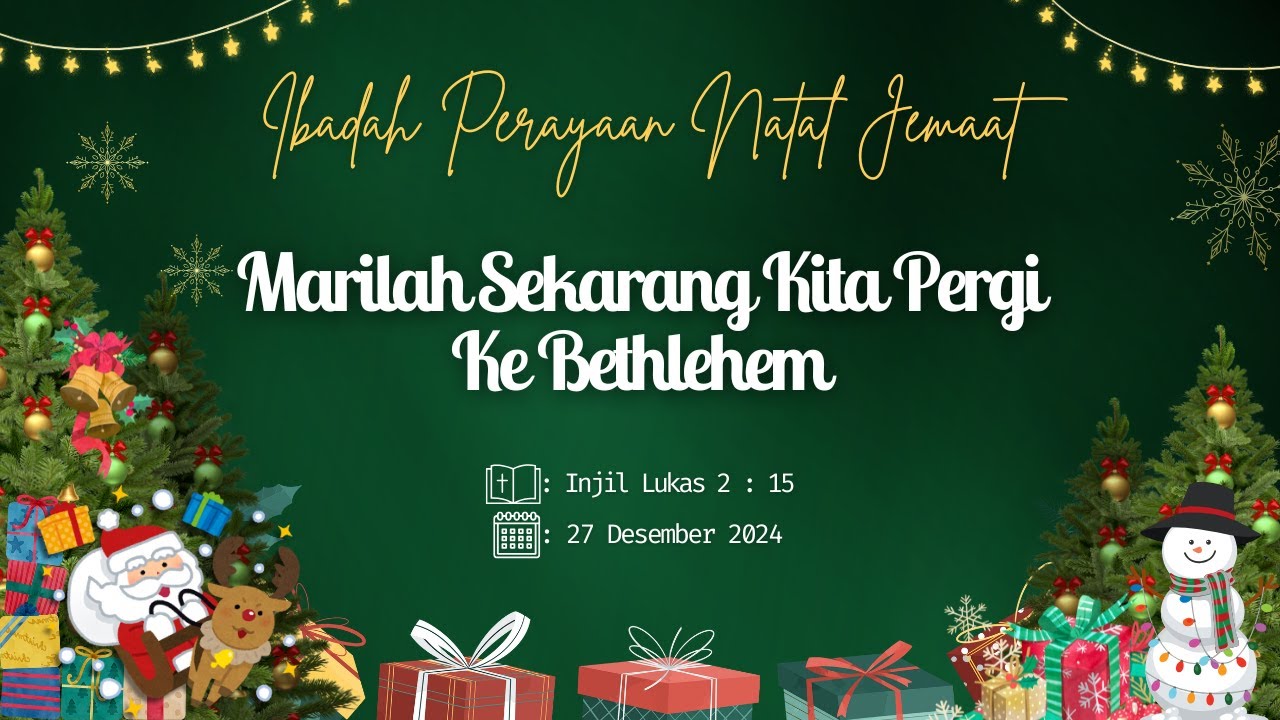 Ibadah Live Streaming Perayaan Natal 27 Desember 2024 GPIB PNIEL ...