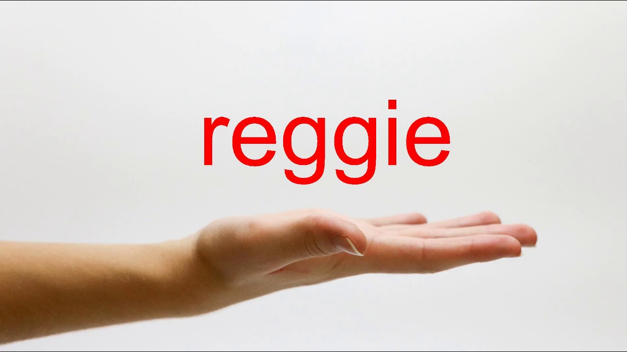 How to Pronounce reggie - American English - YouTube