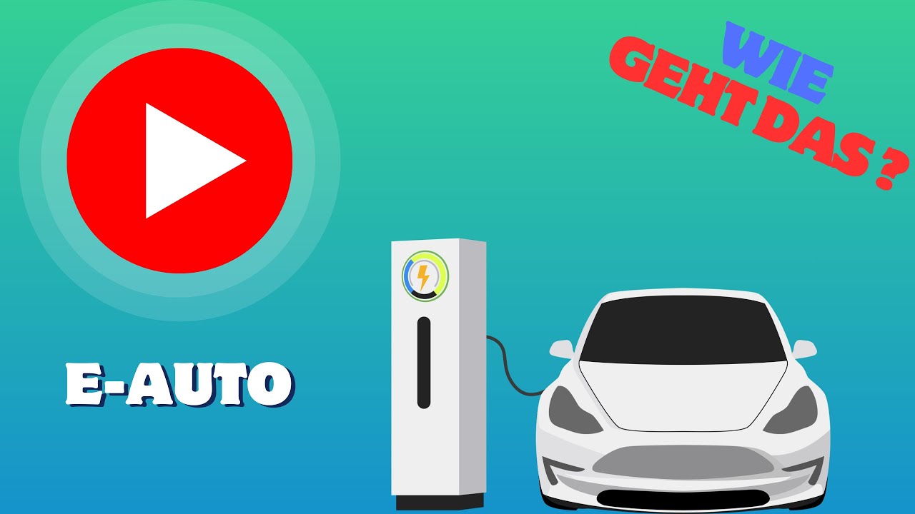 Wie funktioniert ein E-AUTO - YouTube