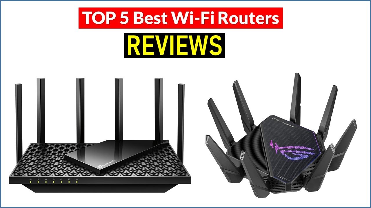 BEST 5 Wi-Fi Routers Reviews | Top 5 Best Wi-Fi Routers - Buying Guide ...