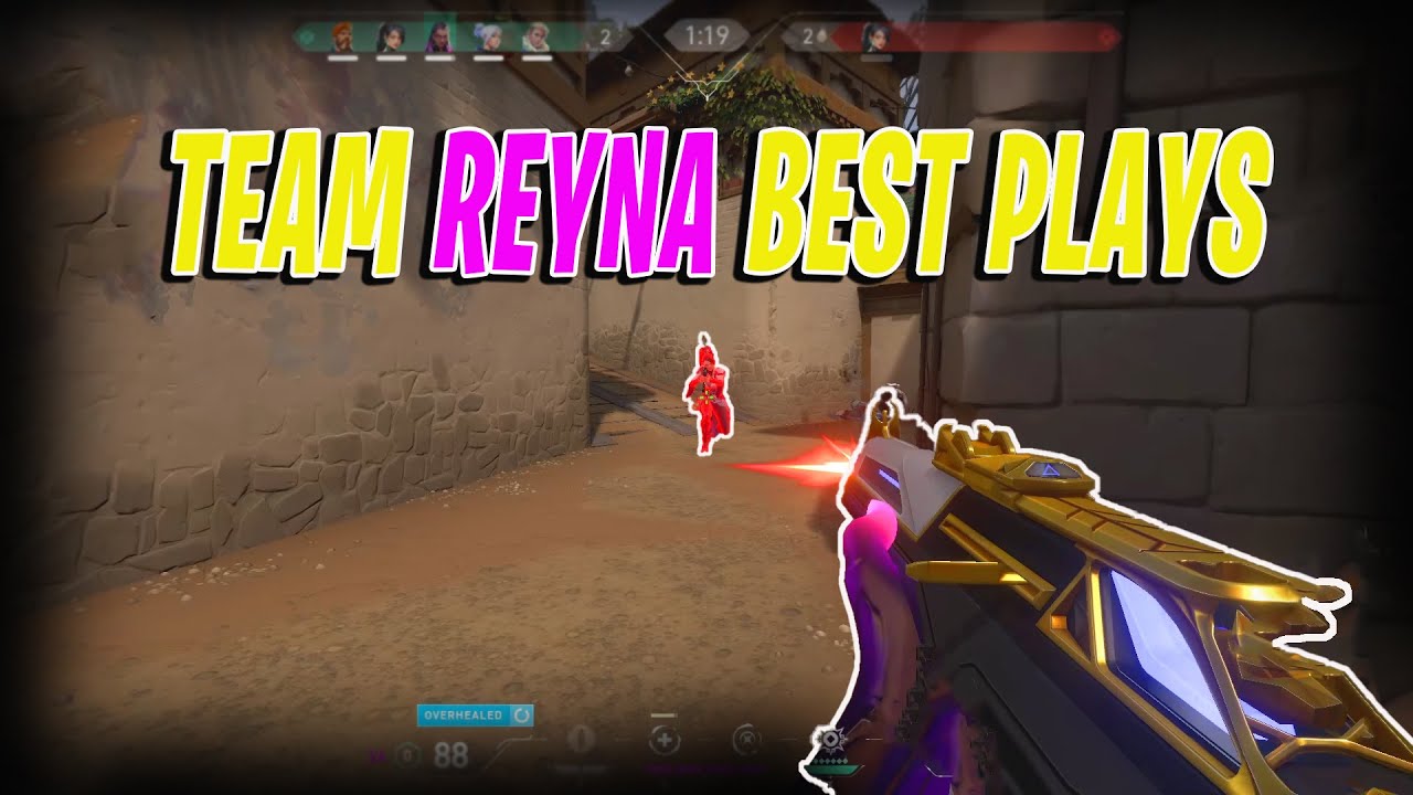 Valorant TEAM REYNA BEST PLAYS | Highlighty #7 - YouTube