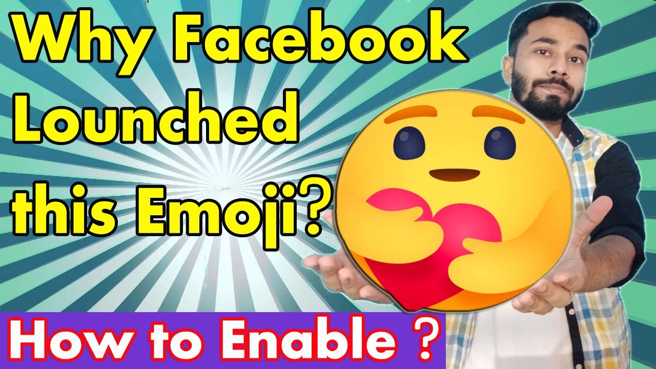 Facebook care emoji | How to enable facebook care emoji ? Why Facebook ...