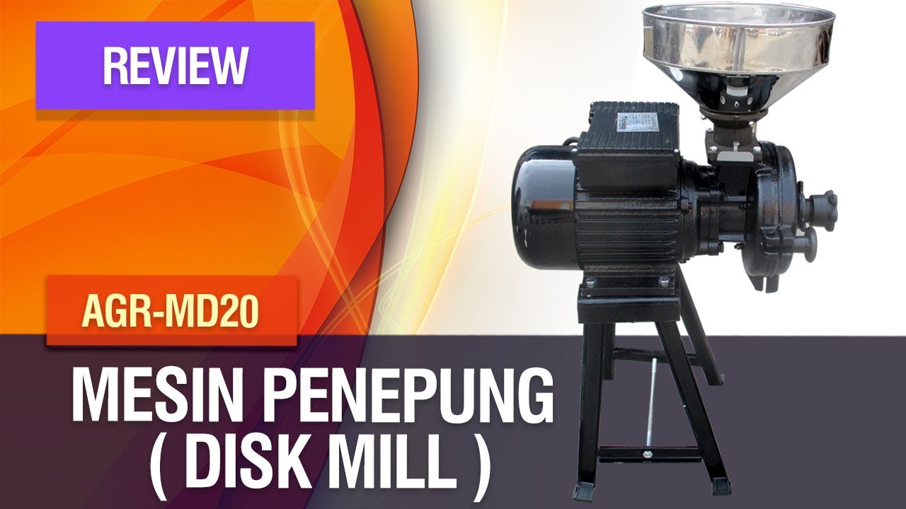 Review - Mesin Penepung (Disk Mill) AGR-MD20 - YouTube