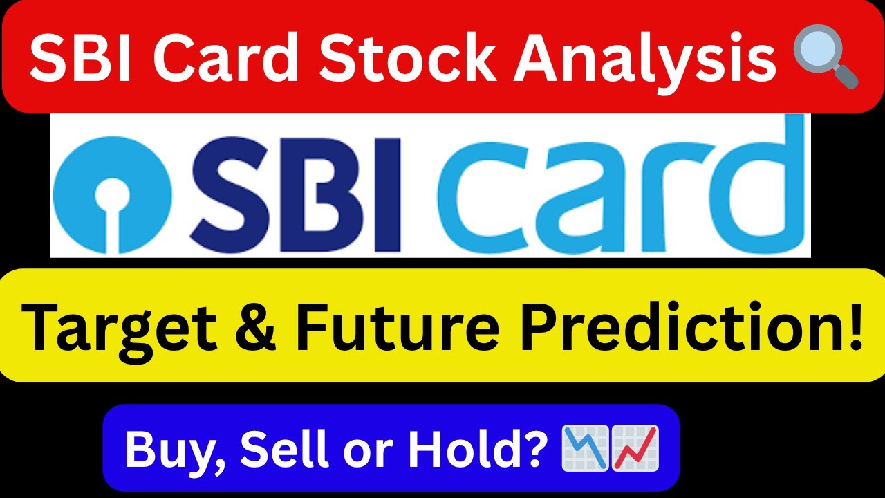 🔥 SBI Card Stock Analysis Today | Big Update! Buy, Sell or Hold? Latest ...