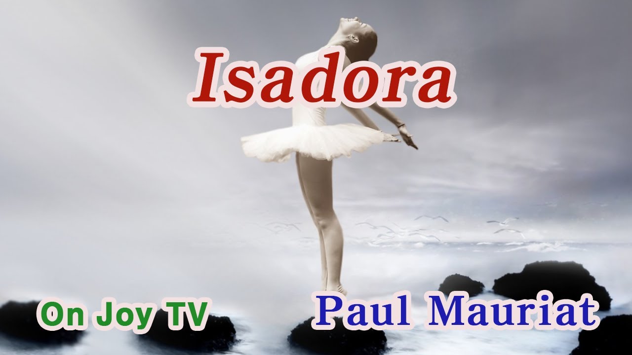 Paul Mauriat : Isadora - YouTube