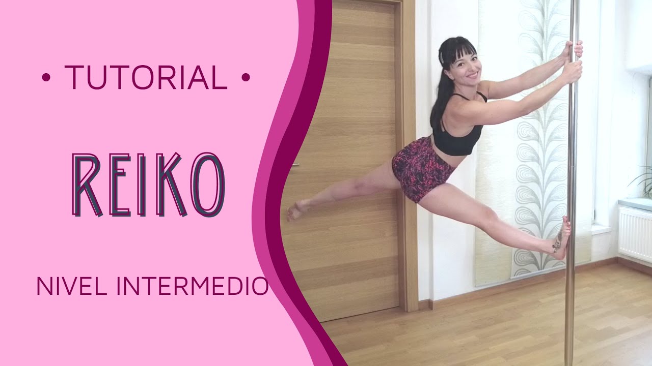 Pole Dance Tutorial: REIKO split y subida 😍 consejos y errores comunes (nivel intermedio) - YouTube
