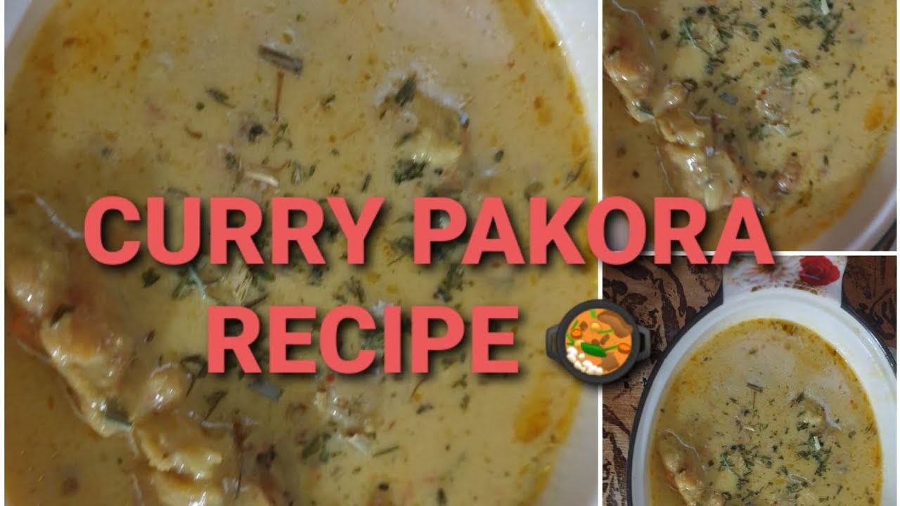 MAZEDAR CURRY PAKORA RECIPE 🍲🥘 - YouTube
