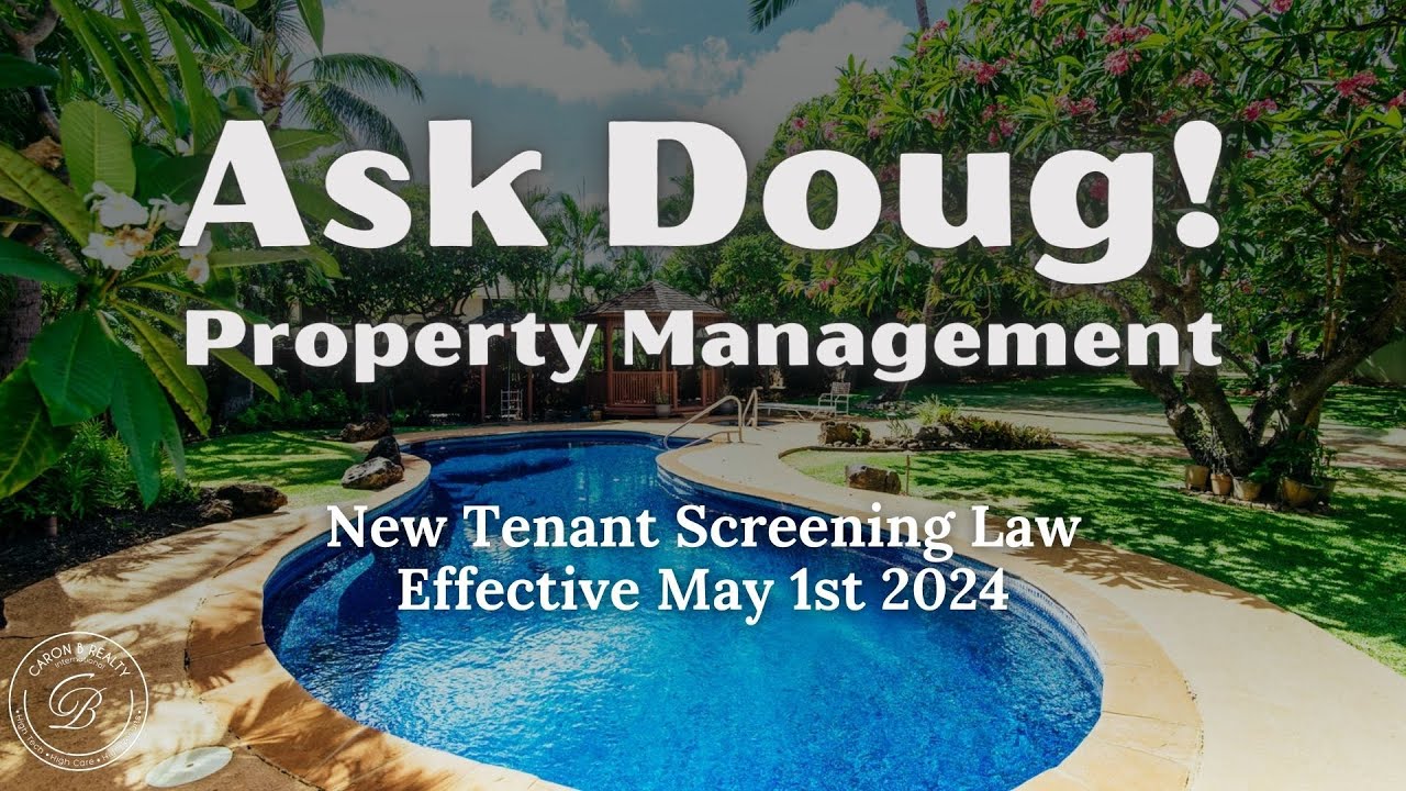 Ask Doug! New Tenant Screening Law with Doug Davis, Broker-in-Charge ...