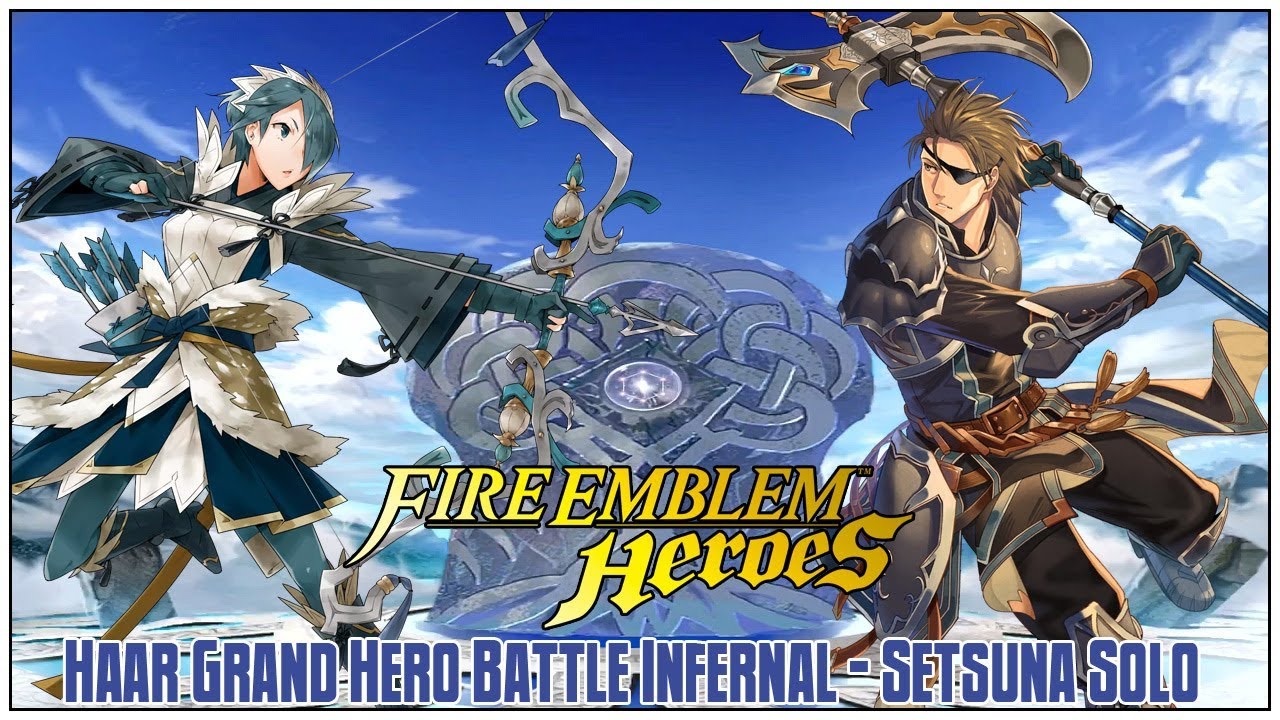 Fire Emblem Heroes - Haar Grand Hero Battle (Infernal, Setsuna Solo ...