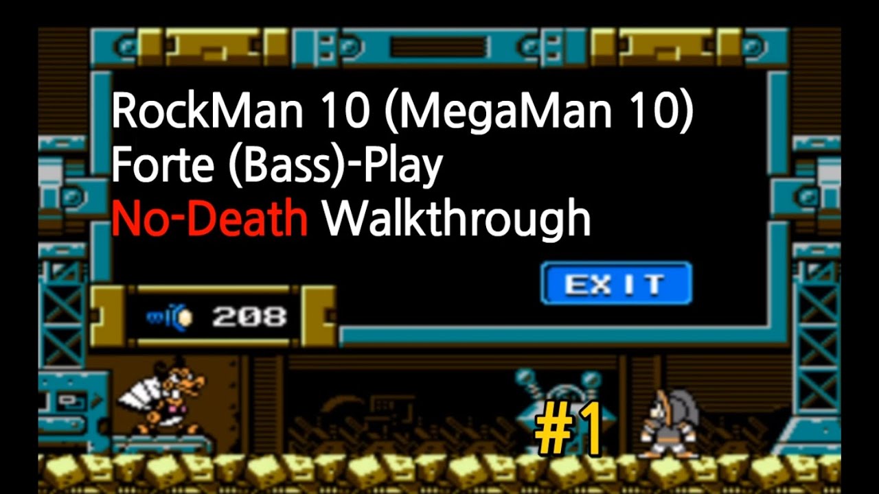 RockMan 10 (Megaman 10) Forte (Bass) -Play No-Death Walkthrough #1 (Eng ...
