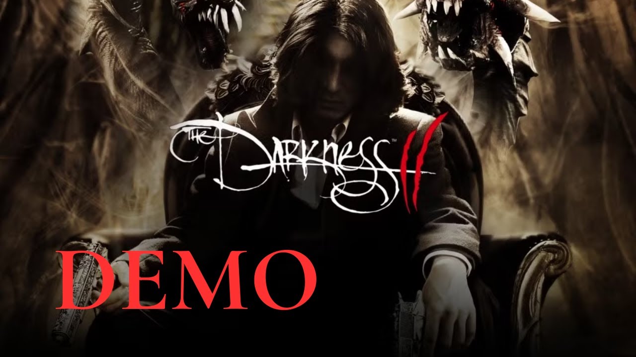 The Darkness II Demo - YouTube