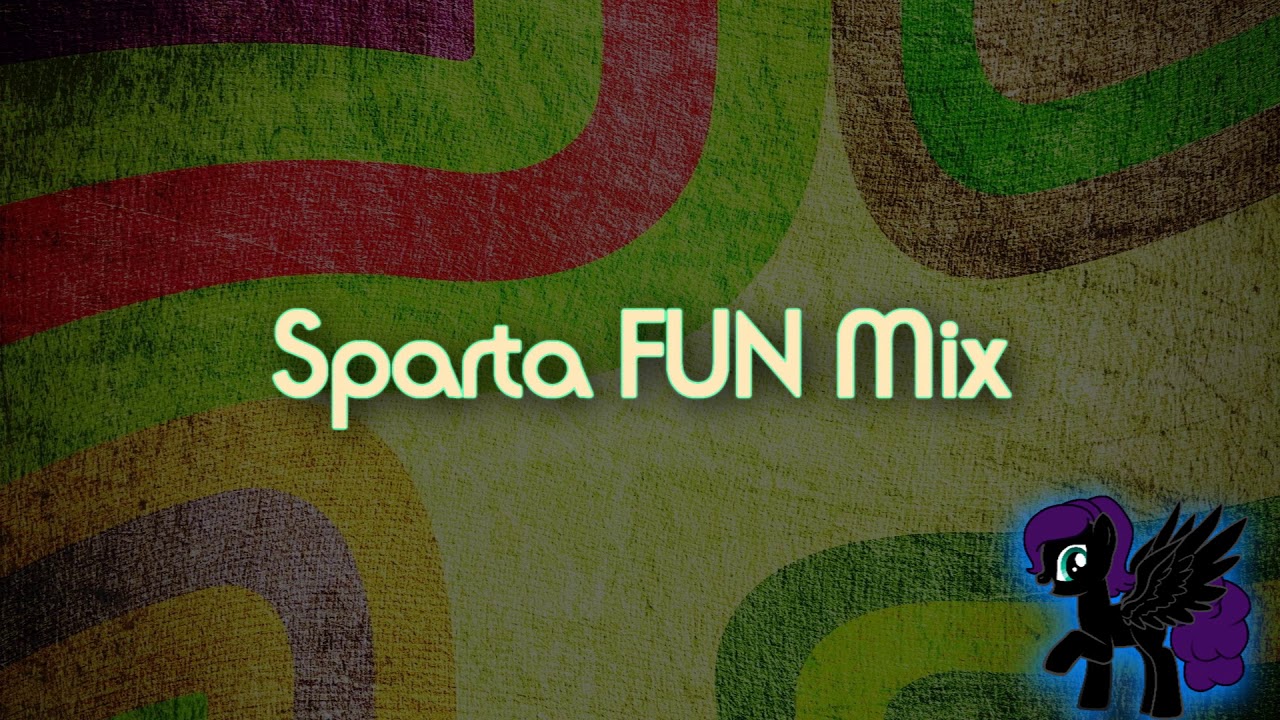 Sparta FUN Mix (-Reupload-) - YouTube